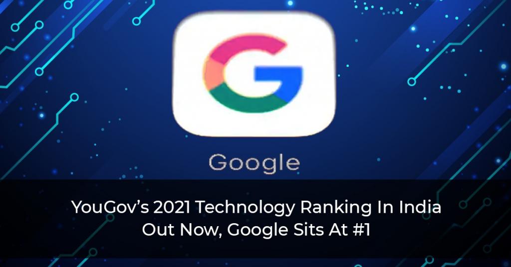 Top 10 On YouGov’s Technology Ranking In India
