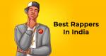 #19+ Best Rappers In India That You Should Listen To Now (2024)