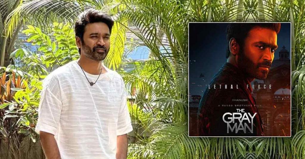 The Gray Man Is Trending On Social Media And Dhanush Is The Reason ...
